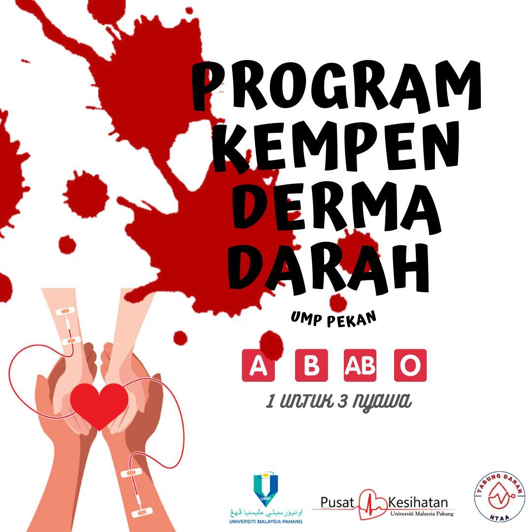Program Kempen Derma Darah | Official Events of Universiti Malaysia Pahang Al-Sultan Abdullah